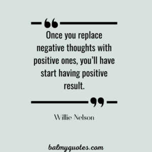 40+ Positive Vibes Quotes To Lighten Your Mood