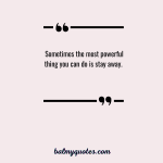 Keeping Your Distance Quotes :20 Quote For Challenging Times