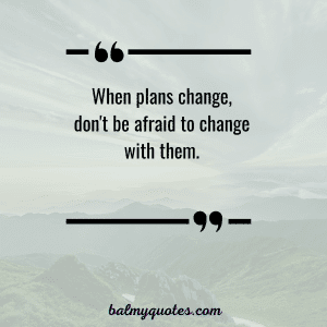 31 Quotes On When Things Don't Go As Planned (Inspirational Quotes to ...