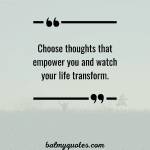 19 Change Your Mindset Quotes To Inspire Positivity