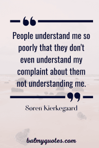 15 Quotes When Someone Doesn't Understand You