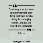 21 Quotes On Consistency In Relationships (The Key to Relationship ...