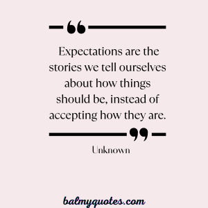 30 Expectations Quotes For Motivation & Reflection » Balmy Quotes