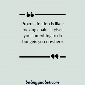 31 Funny Procrastination Quotes (Quotes to Brighten Your Day)