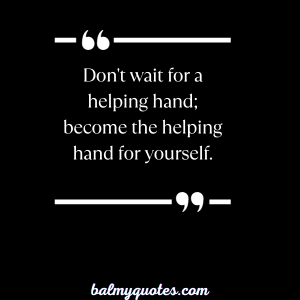 34 Do Not Wait for Anyone Quotes: Empowering Words