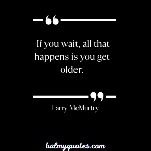 34 Do Not Wait for Anyone Quotes: Empowering Words