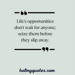 34 Do Not Wait for Anyone Quotes: Empowering Words