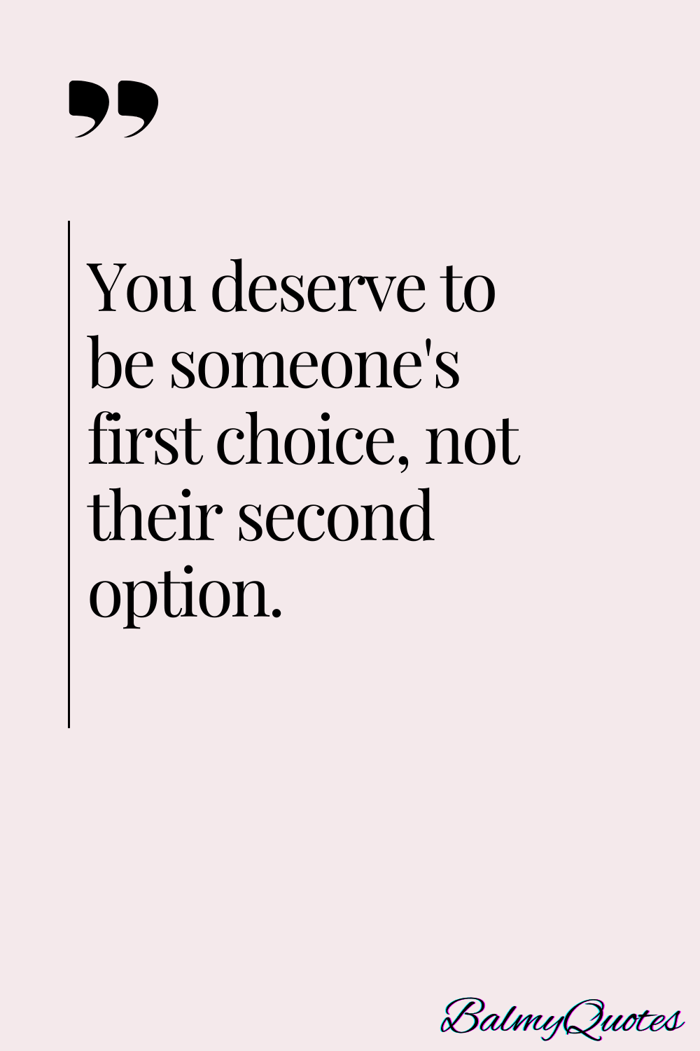 40+ Do Not Be An Option For Anyone Quotes (Prioritize Yourself)