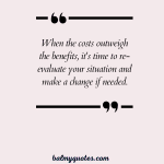 35 Inspiring Quotes on When Enough is Enough in Life, Love, and Work