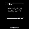 31 Uplifting Well Done Quotes for Celebrating Milestones