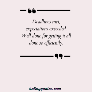 31 Uplifting Well Done Quotes for Celebrating Milestones