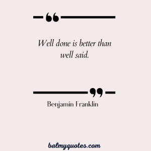 31 Uplifting Well Done Quotes for Celebrating Milestones