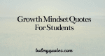 34 Growth Mindset Quotes For Students