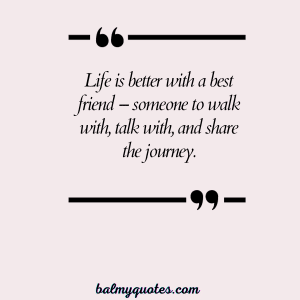 25 Best Friends Walking Together Quotes