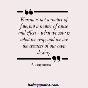30+ Inspirational Karma Quotes and What Goes Around Comes Around