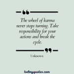 30+ Inspirational Karma Quotes and What Goes Around Comes Around