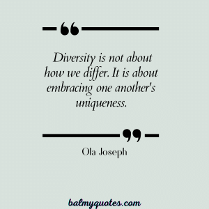 23 Inspiring Quotes On Accepting Others and Embracing Differences