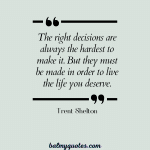 25+ Best Quotes On Making Hard Decisions in Life
