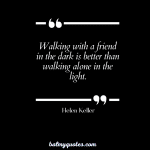 25 Best Friends Walking Together Quotes