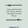 25+ Inspirational Pay Attention Quotes (Paying Attention Matters)