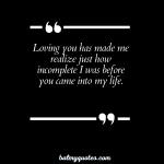 20+ Incomplete Without You Quotes: Express Your Emotions