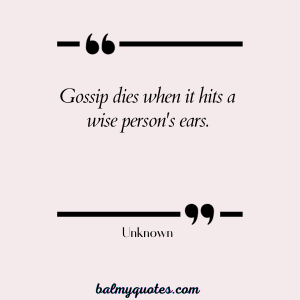30 Let Them Gossip About You Quotes (Rise Above Negativity) » Balmy Quotes