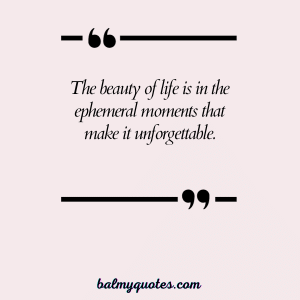 21 Powerful Nothing Lasts Forever Quotes (Inspiration in Impermanence)