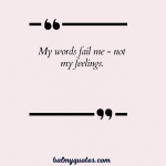 31 Quotes On Can’t Express Yourself (Loss Of Words)