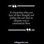 31 Quotes On Can’t Express Yourself (Loss Of Words)