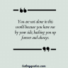 20+ Quotes On Having Someone's Back When They Need You