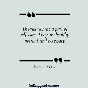 30 Powerful Quotes On Setting Healthy Boundaries