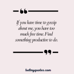 25+ Don't Talk About Me Quotes: Embrace Silence with Powerful Words