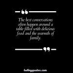 20+ Inspiring Family Dinner Quotes (Uniting Hearts and Plates)