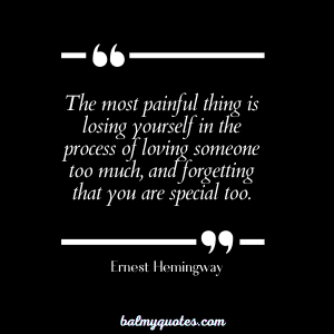 30+ Feeling Unloved Quotes: Words to Express Loneliness & Longing