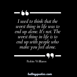 30+ Feeling Unloved Quotes: Words to Express Loneliness & Longing
