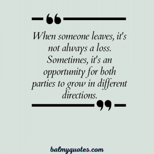 37 Powerful People Come and Go Quotes (Embracing Change)