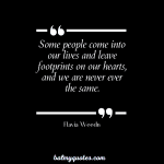 37 Powerful People Come and Go Quotes (Embracing Change)