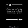 37 Powerful People Come and Go Quotes (Embracing Change)