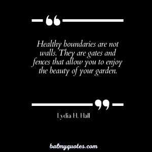 30 Powerful Quotes On Setting Healthy Boundaries