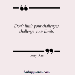 20+ Quotes On Pushing Boundaries (Inspiration to Break Through Limits)