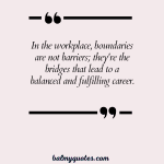 30 Powerful Quotes On Setting Healthy Boundaries