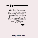 25+ Everyone Wants Happiness Quotes: Inspiring Words to Live By