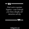 25+ Everyone Wants Happiness Quotes: Inspiring Words to Live By