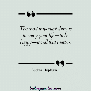 25+ Everyone Wants Happiness Quotes: Inspiring Words to Live By