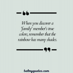 20+ Fake Family Quotes (Seeing Through Fake Bonds)