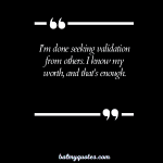 25+ I am Done Quotes for Moving On with Strength
