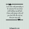 25+ I am Done Quotes for Moving On with Strength