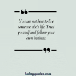 30+ My Life My Rules Quotes (Be Bold, Be You)