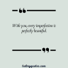 25+ You Are Perfect for Me Quotes For Your Loved One