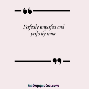25+ You Are Perfect for Me Quotes For Your Loved One